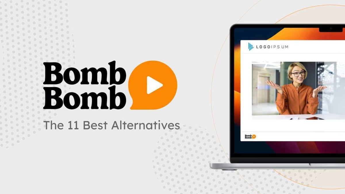 The 11 Best BombBomb Alternatives, Reviewed [2024]