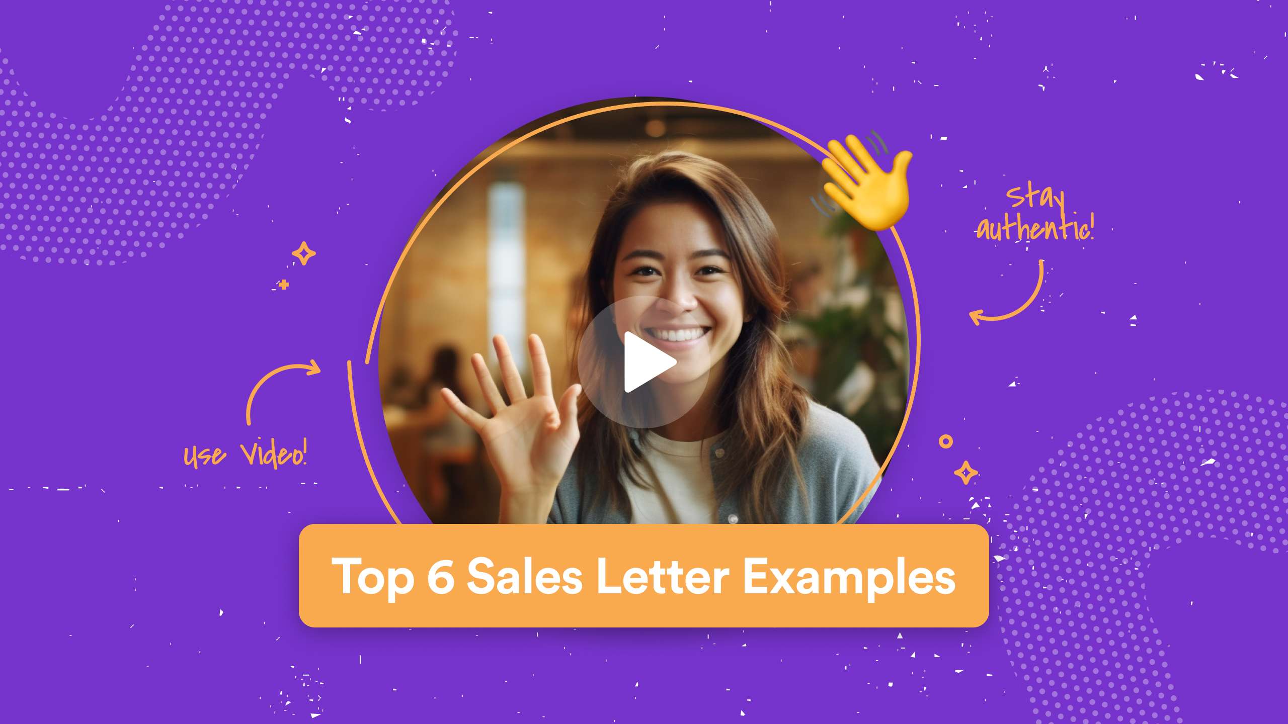 Top 6 Video Sales Letter Examples That Convert & Why They Work